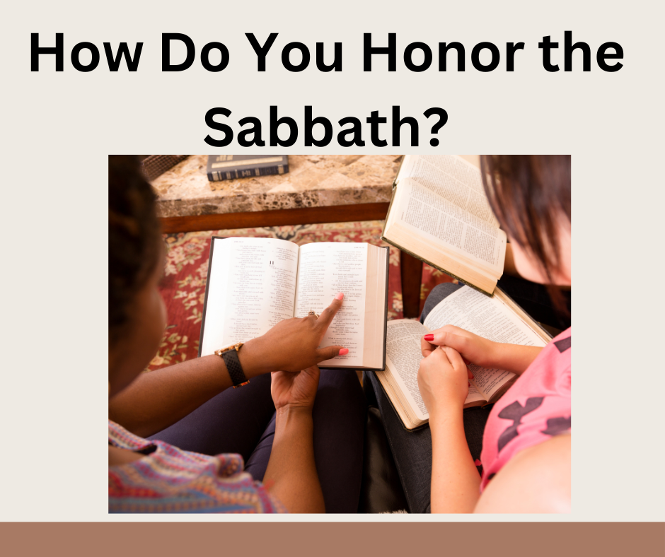 How to Honor the Sabbath in 2025: Resting in God Without Feeling ...