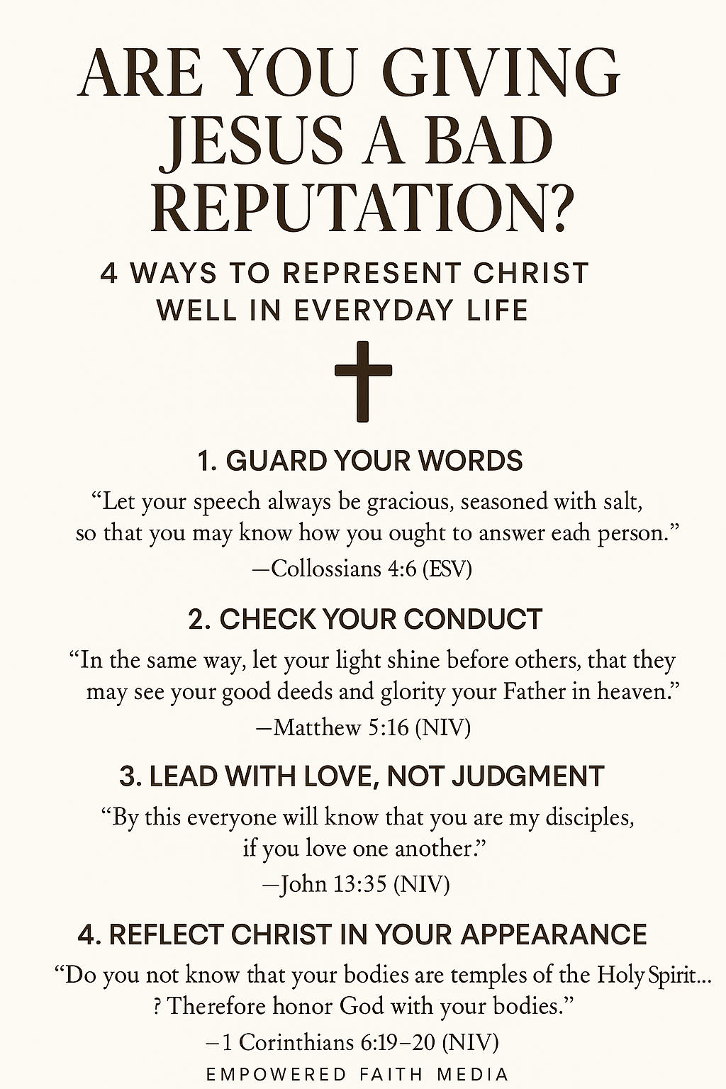 Are You Giving Jesus a Bad Reputation? 3 Ways to Represent Christ Well ...